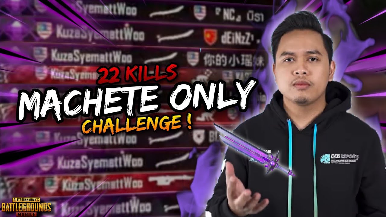 22 KILLS MACHETE ONLY CHALLENGE ! | PUBG MOBILE - YouTube