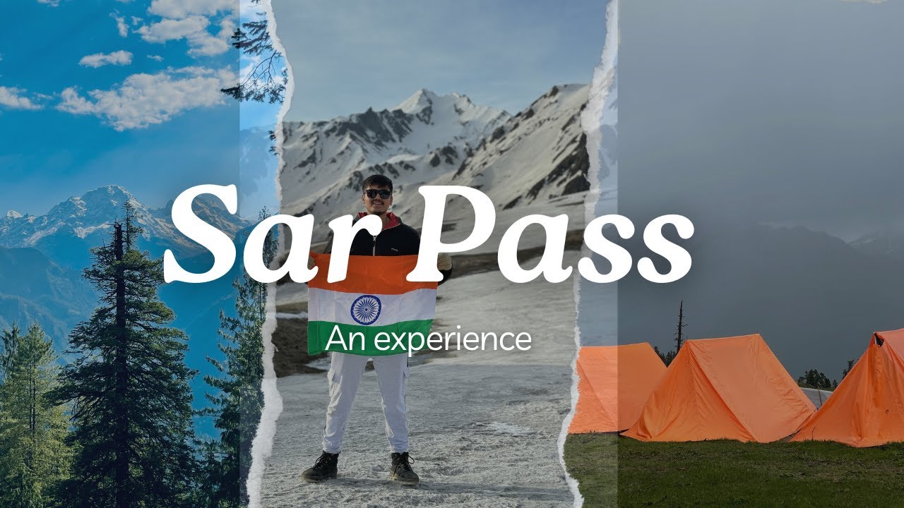 Sar Pass Vlog - Part 1 | Trekking | June | - YouTube