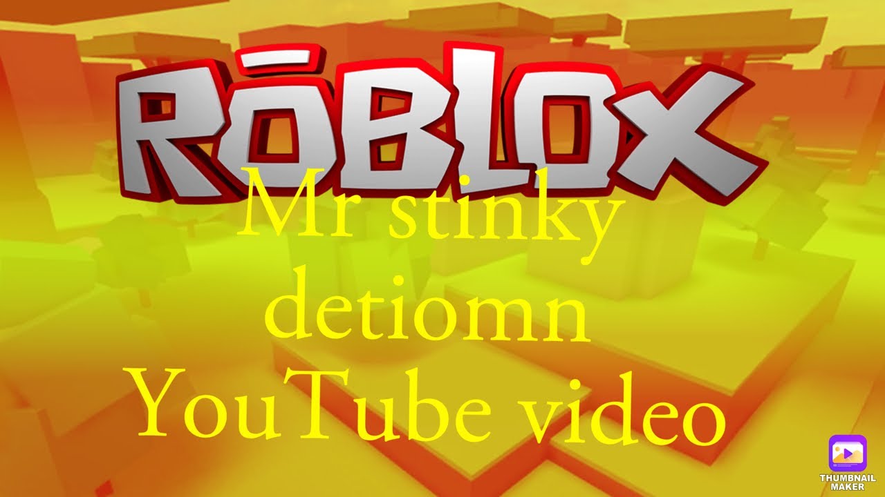 Mr stinky obby - YouTube