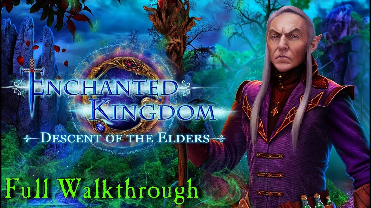 Let's Play - Enchanted Kingdom 5 - Descent of the Elders - Full ...