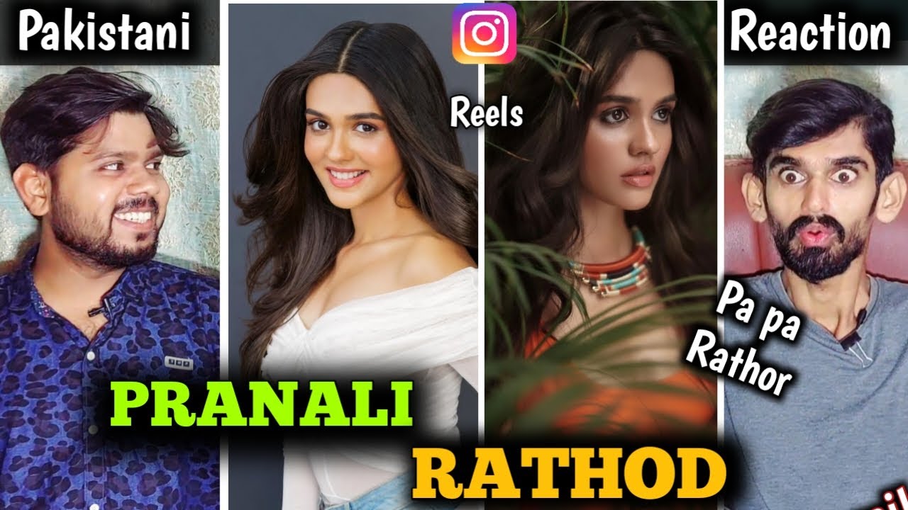 PRANALI RATHOD Latest Instagram Reels Pakistani Reaction | ZS Reaction ...