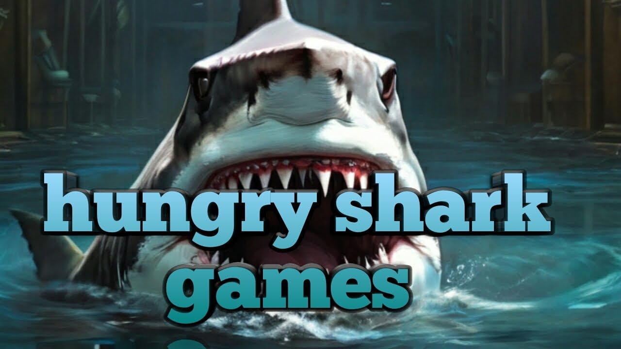 shark tank games play/hungry shark evolution/hungry shark world - YouTube