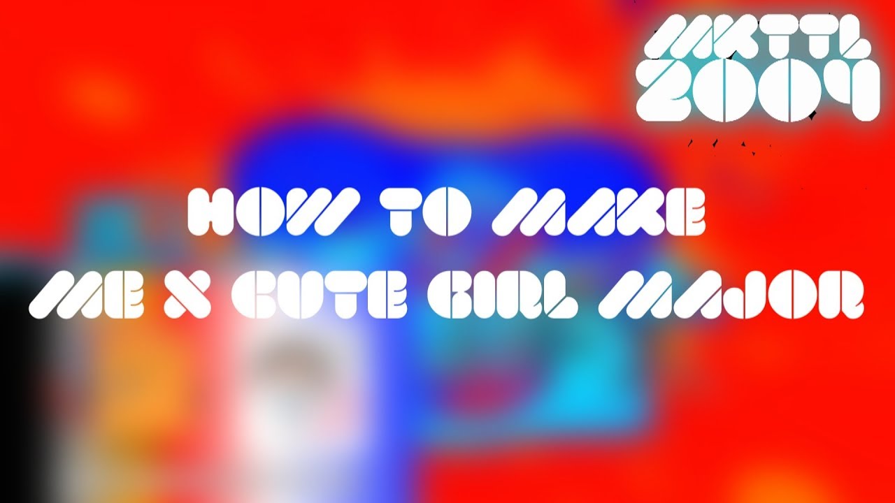 How to make Me x Cute Girl Major - YouTube