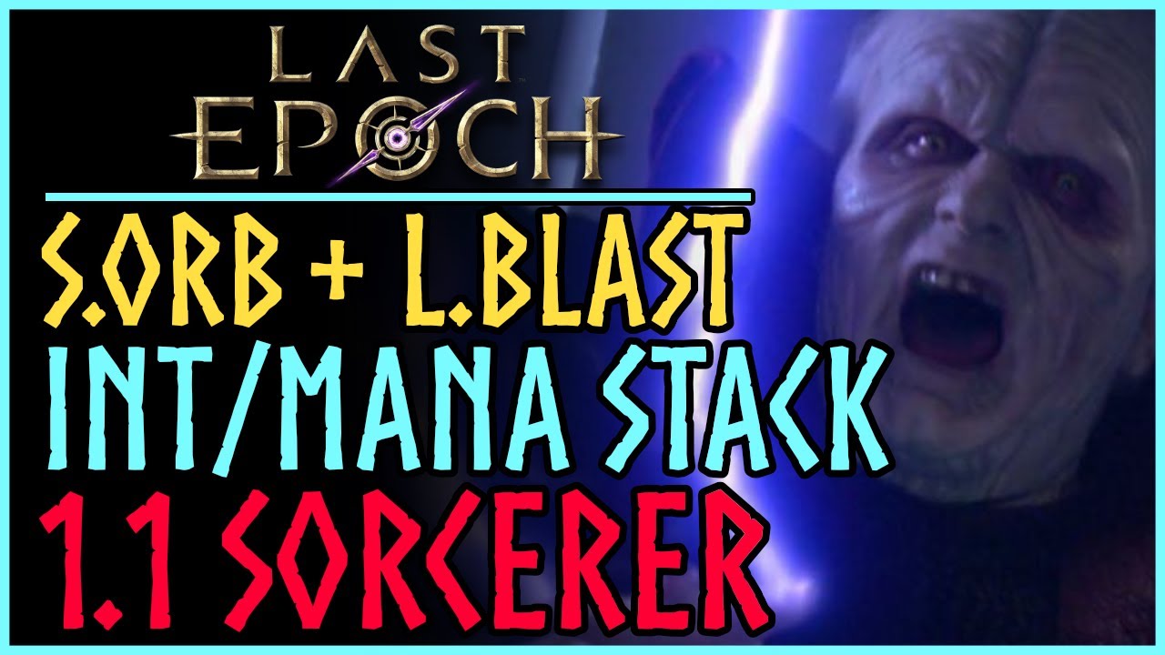 (1.1) Lightning Sorcerer, Mana & Int Stacking - Last Epoch Harbingers of Ruin Build Guide - YouTube