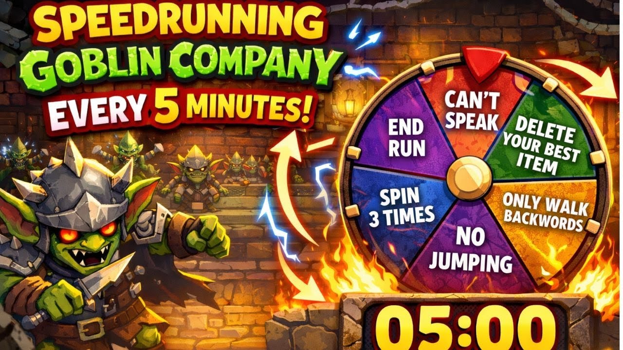 Speed Running Goblin Company But Every 5 Min I Spin A Wheel UNEDITED ...
