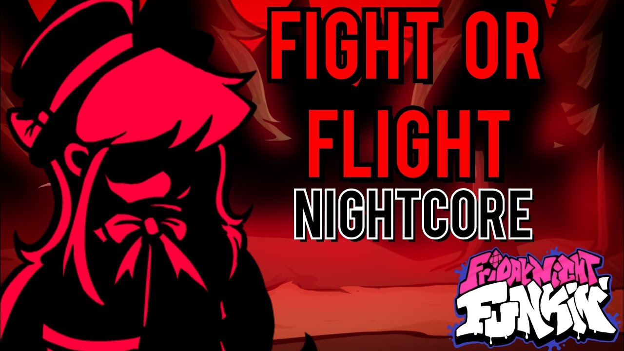 Fight or Flight (Nightcore) | Friday Night Funkin' Vs Var | Vs Var V2 ...