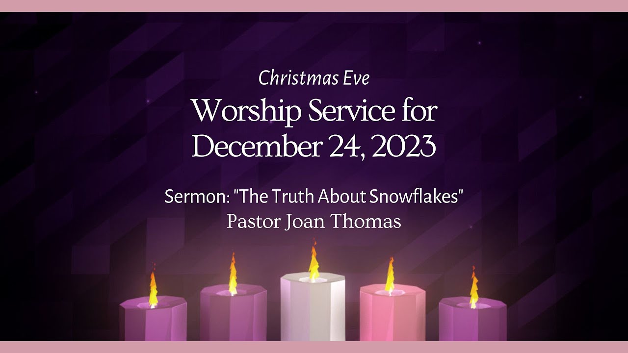 Christmas Eve Service - December 24, 2023 - YouTube