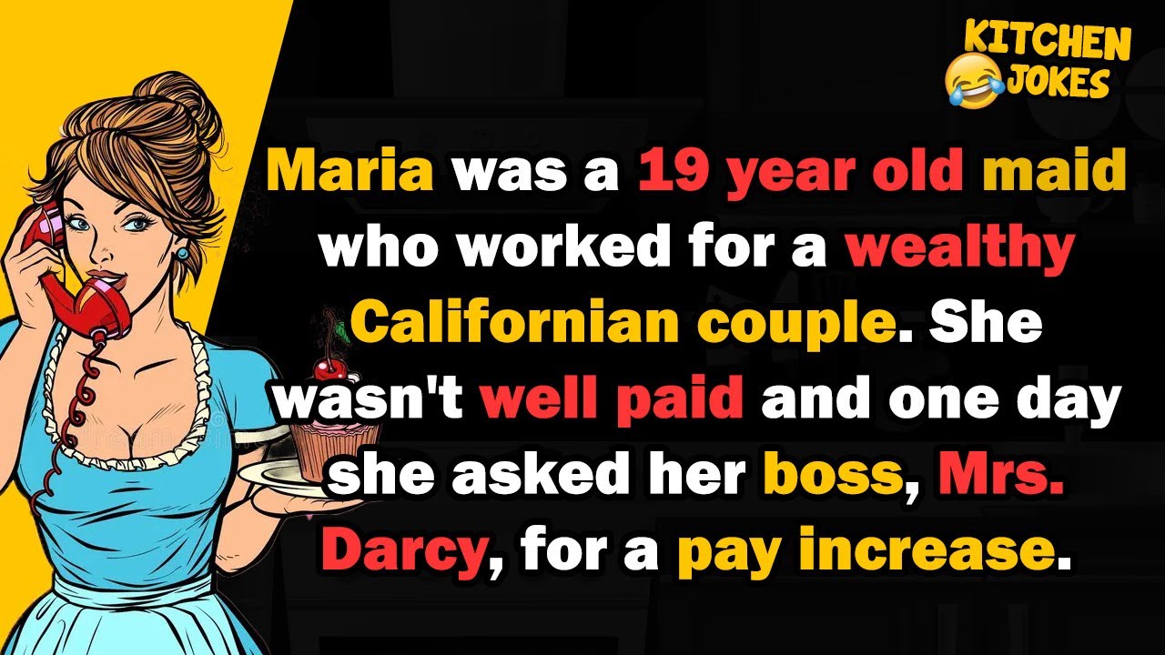 🤣 BEST JOKE OF THE DAY!Maria was a 19 year old maid who worked for a ...