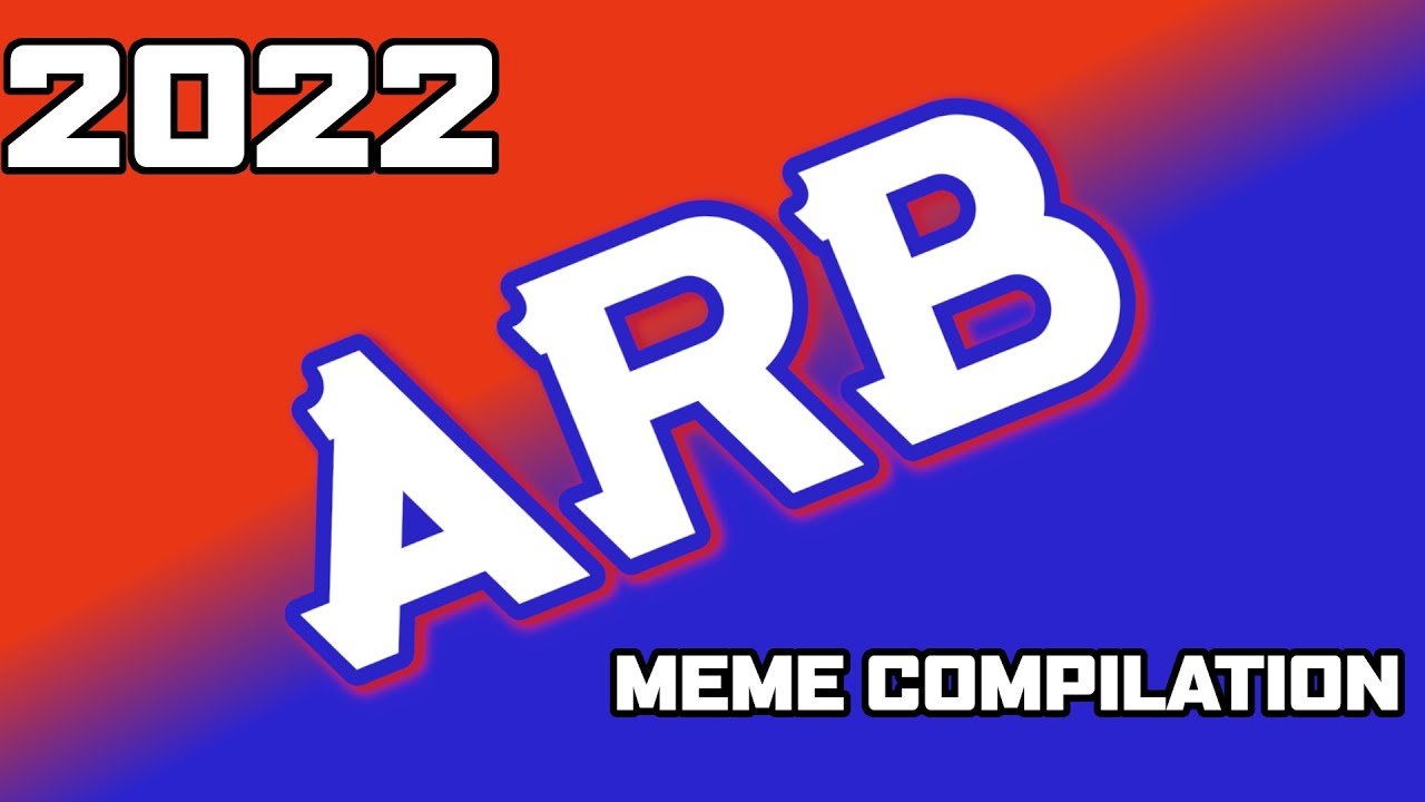 ARB 2022 Meme Compilation - YouTube