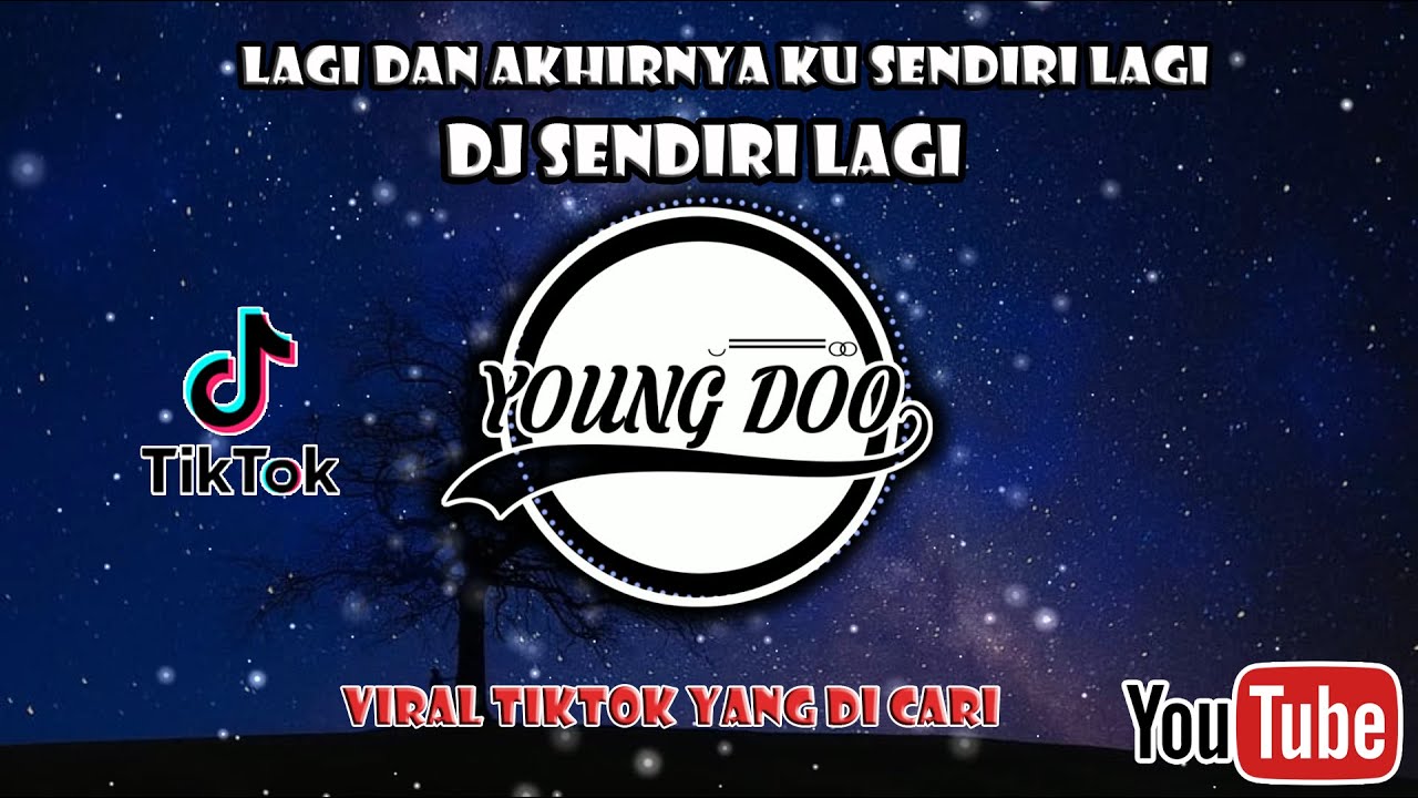 Sendiri lagi remix tiktok viral ( lagi dan akhirnya ku sendiri lagi ...