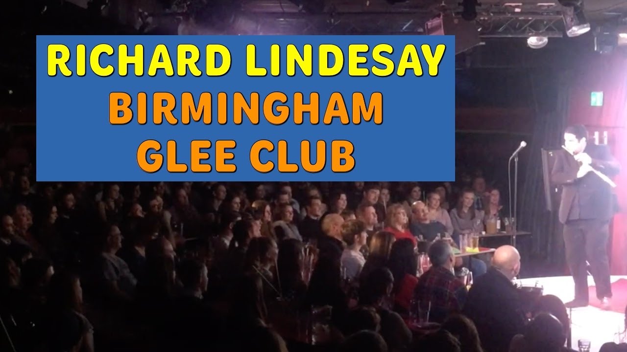 Musical Comedian Richard Lindesay Standup Comedy at Birmingham Glee ...