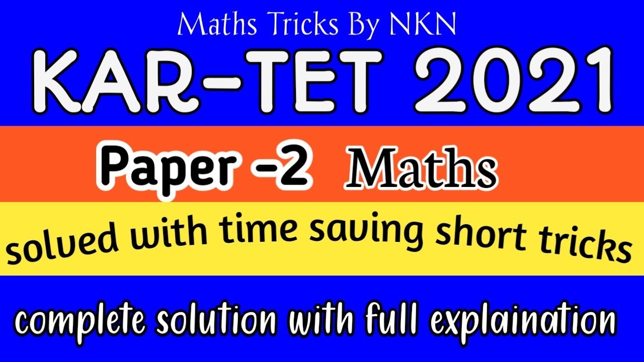 TET ತಯಾರಿ ವಿಶೇಷ #Tet question paper solution # 2021 # maths Paper -2 ...