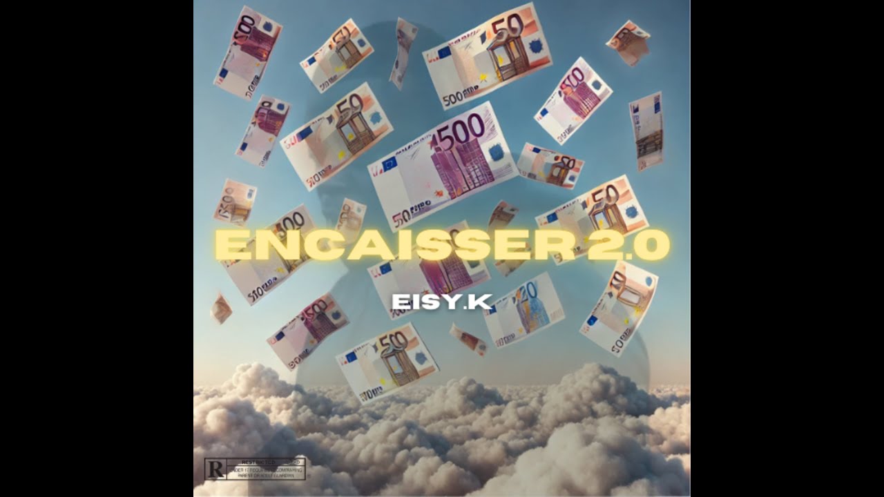 Eisy.K - Encaisser 2.0 ( Audio) - YouTube
