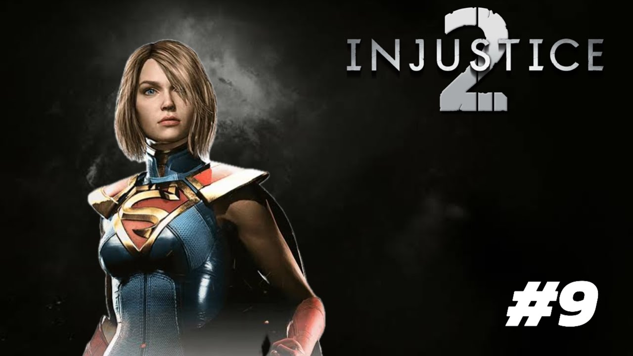 Supergirl: Last hope of krypton!!! Injustice™ 2 #9 - YouTube