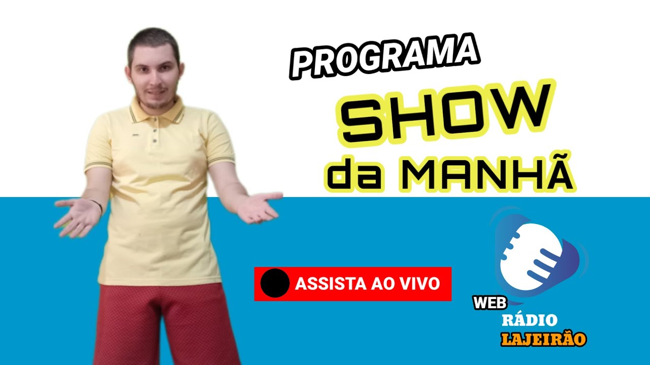 Ao Vivo - Programa Show da Manhã , neste dia (15-04-2024) - YouTube