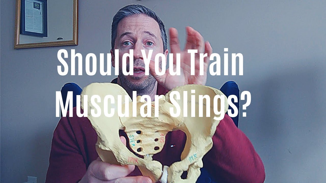 Should You Train Muscular Slings? - YouTube