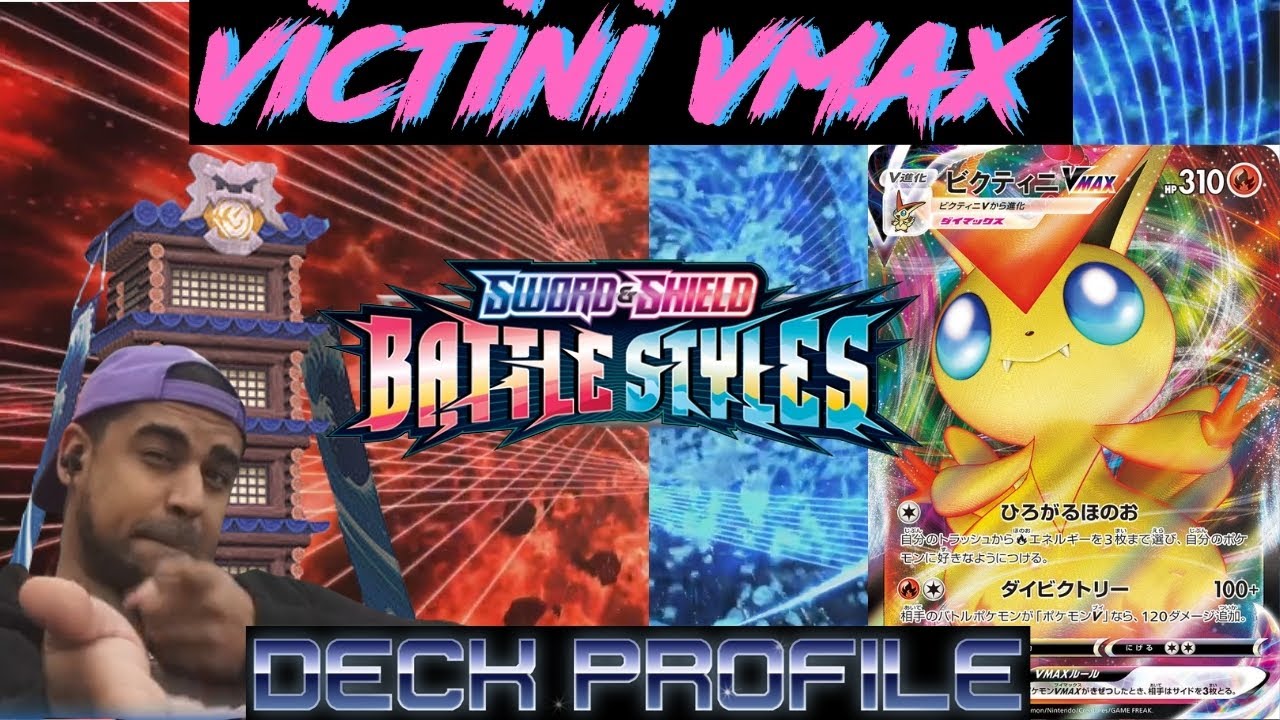 NEW VICTINI VMAX BATTLE STYLES DECK PROFILE / DECK LIST! (Prelaunch ...