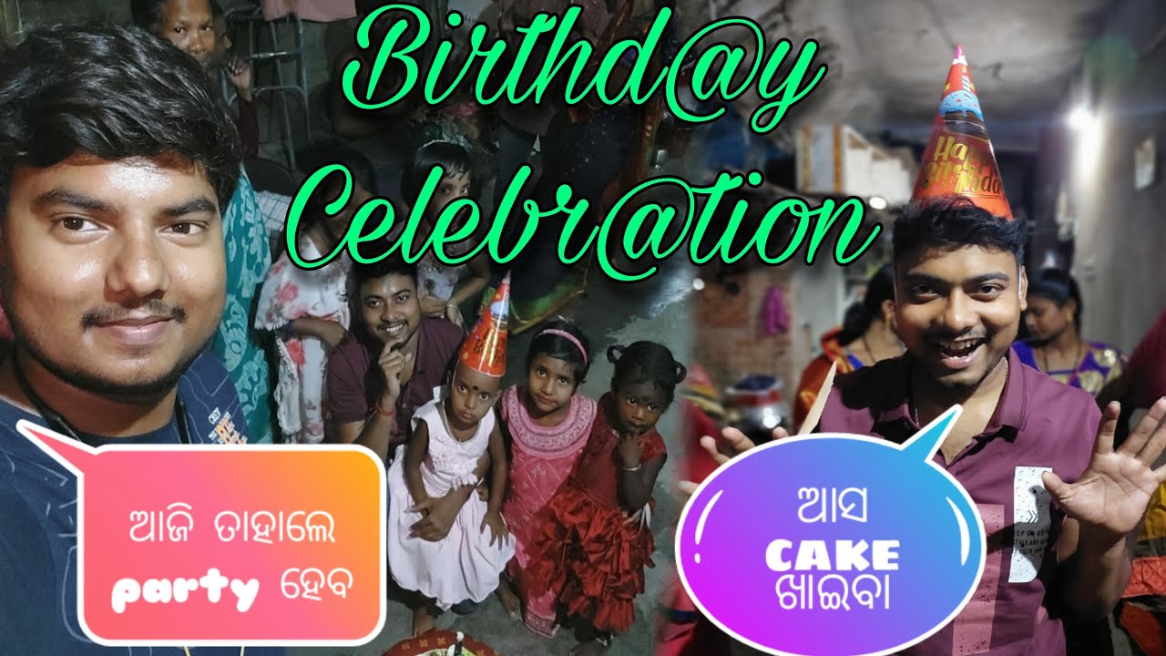 PANKAJ RA BIRTHDAY CELEBRATION || ODIA VLOG ...