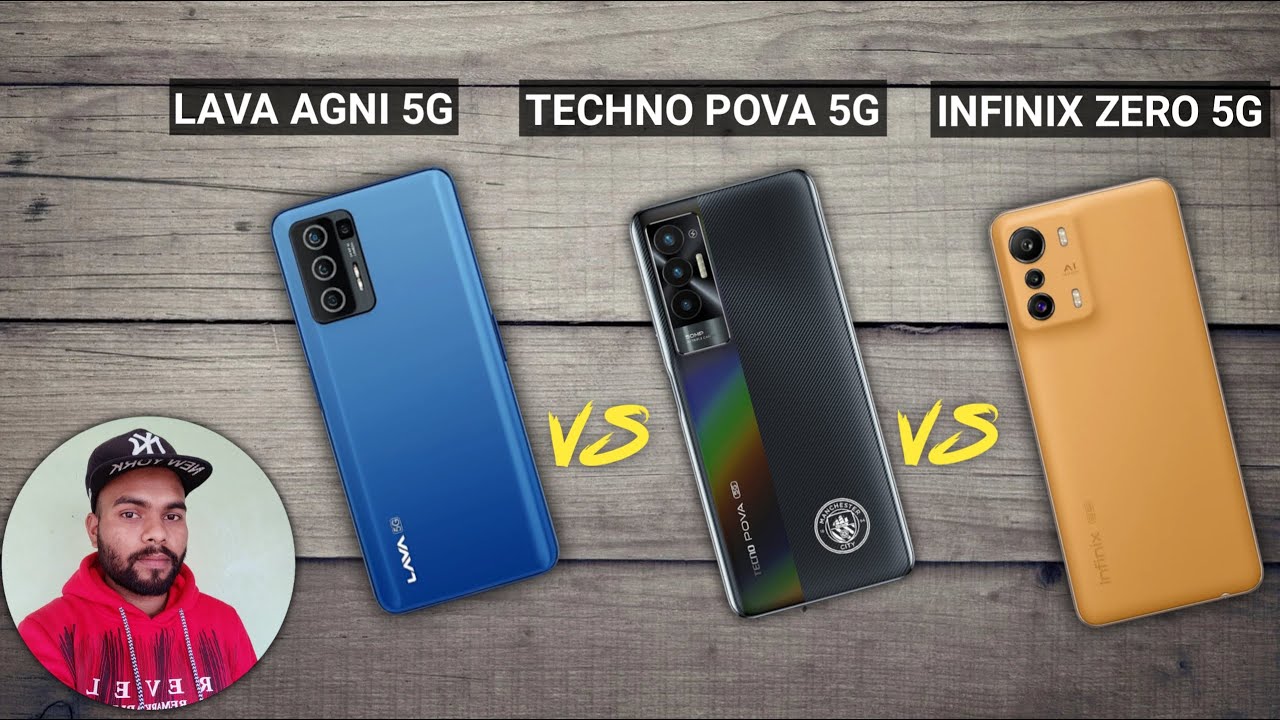 Lava Agni 5G vs Techno Pova 5G vs Infinix Zero 5G | Display, Camera ...