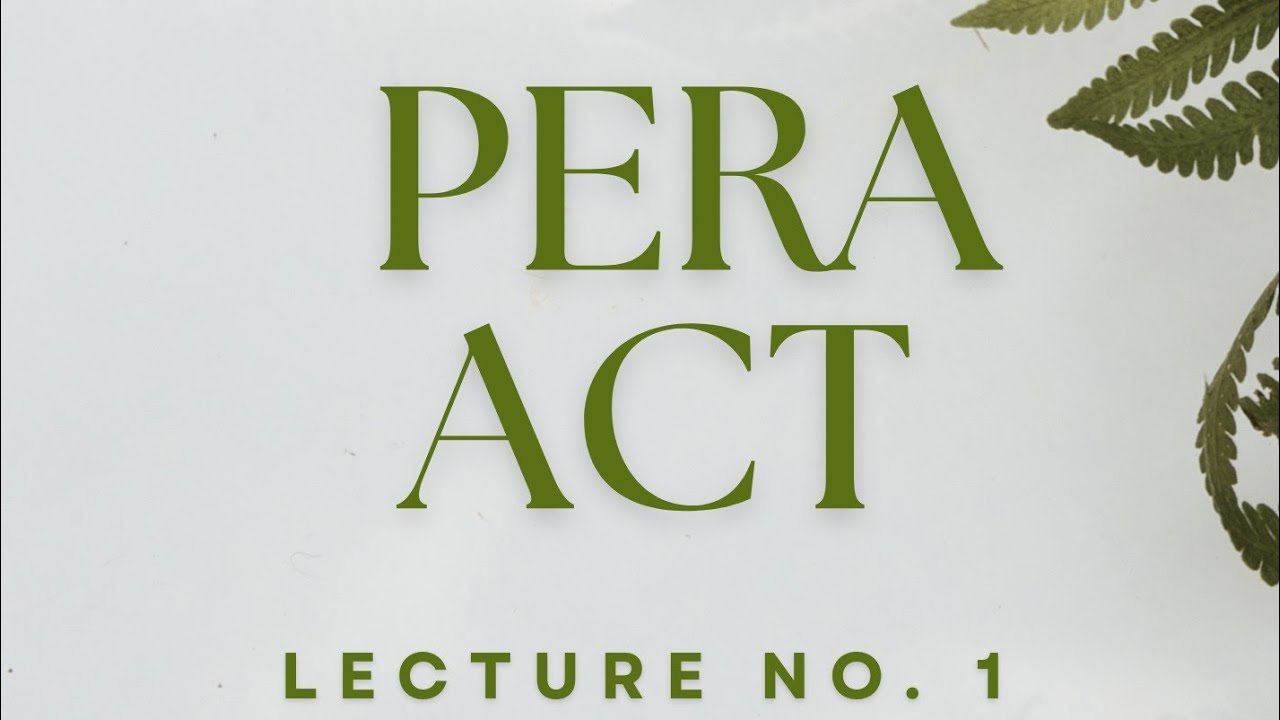 PERA | Lecture No. 1 | PERA Act 2024 | Free of Cost Preparation Session ...