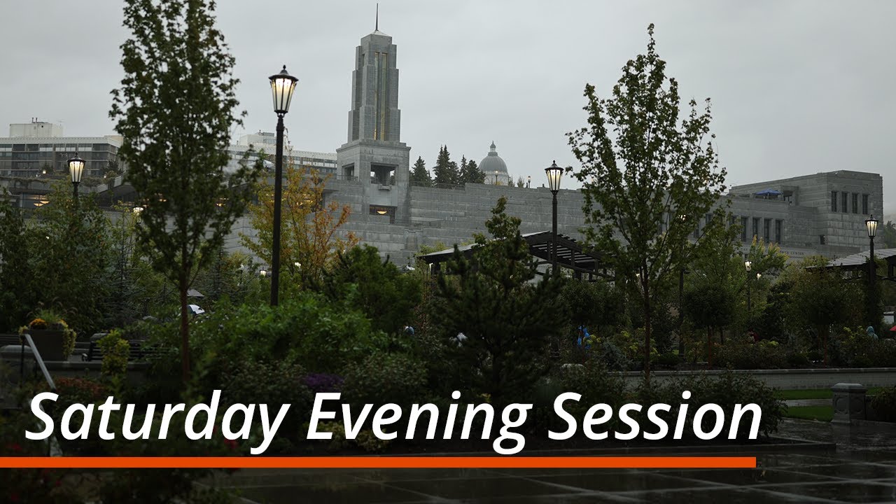 Saturday Evening Session | October 2025 General Conference - YouTube
