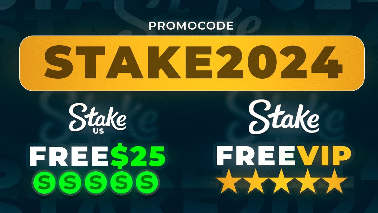 Stake com Promo Code: STAKE2024 - Free VIP Bonus / Free $25 SC Bonus on ...