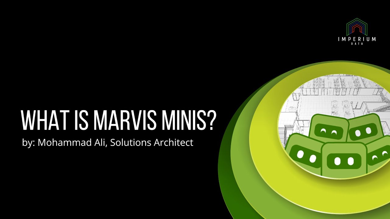 Marvis Minis, Juniper Networks | Deep Dive by Mohammad Ali - YouTube