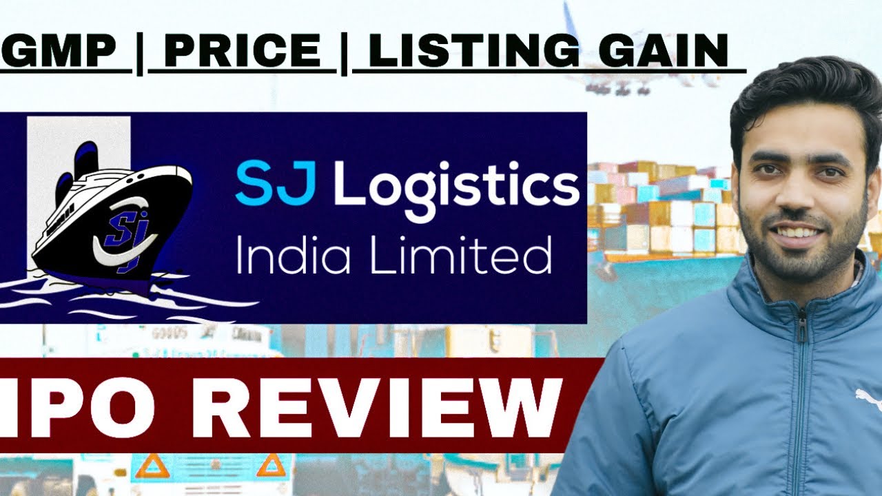 SJ Logistics IPO Review | SJ Logistics IPO GMP | - YouTube