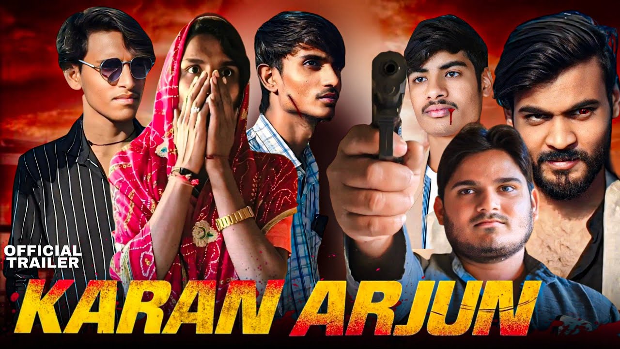 karan arjun 2 || TRAILER || KARAN ARJUN TRAILER || KARAN ARJUN 2 TRAILER #karanarjun2 - YouTube
