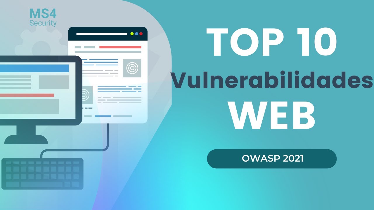 Top 10 VULNERABILIDADES WEB - OWASP 2021 - YouTube