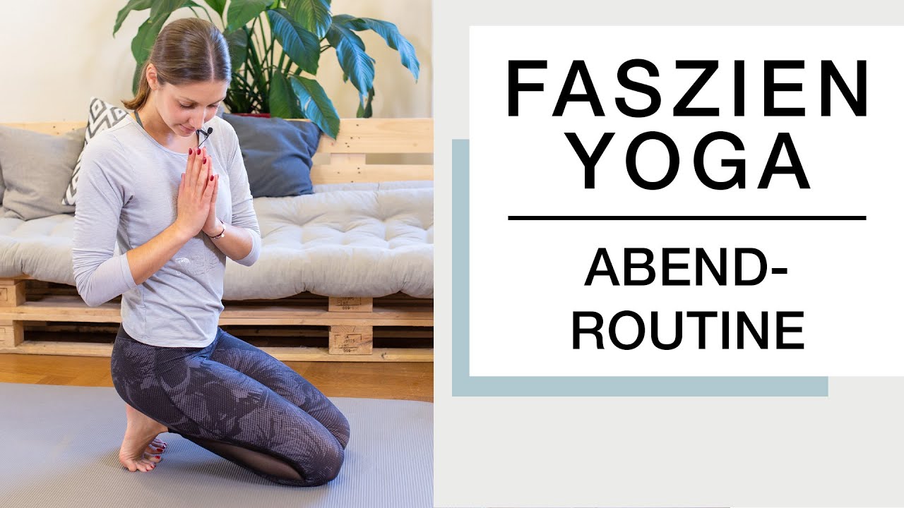 Deine Yoga Abendroutine – Entspannung für Anfänger & Fortgeschrittene ...
