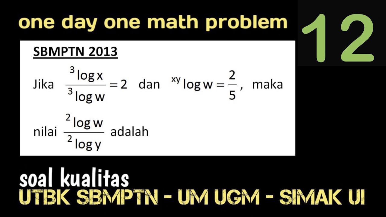 UTBK 12 (Logaritma 1) | 1 Day 1 Soal - YouTube