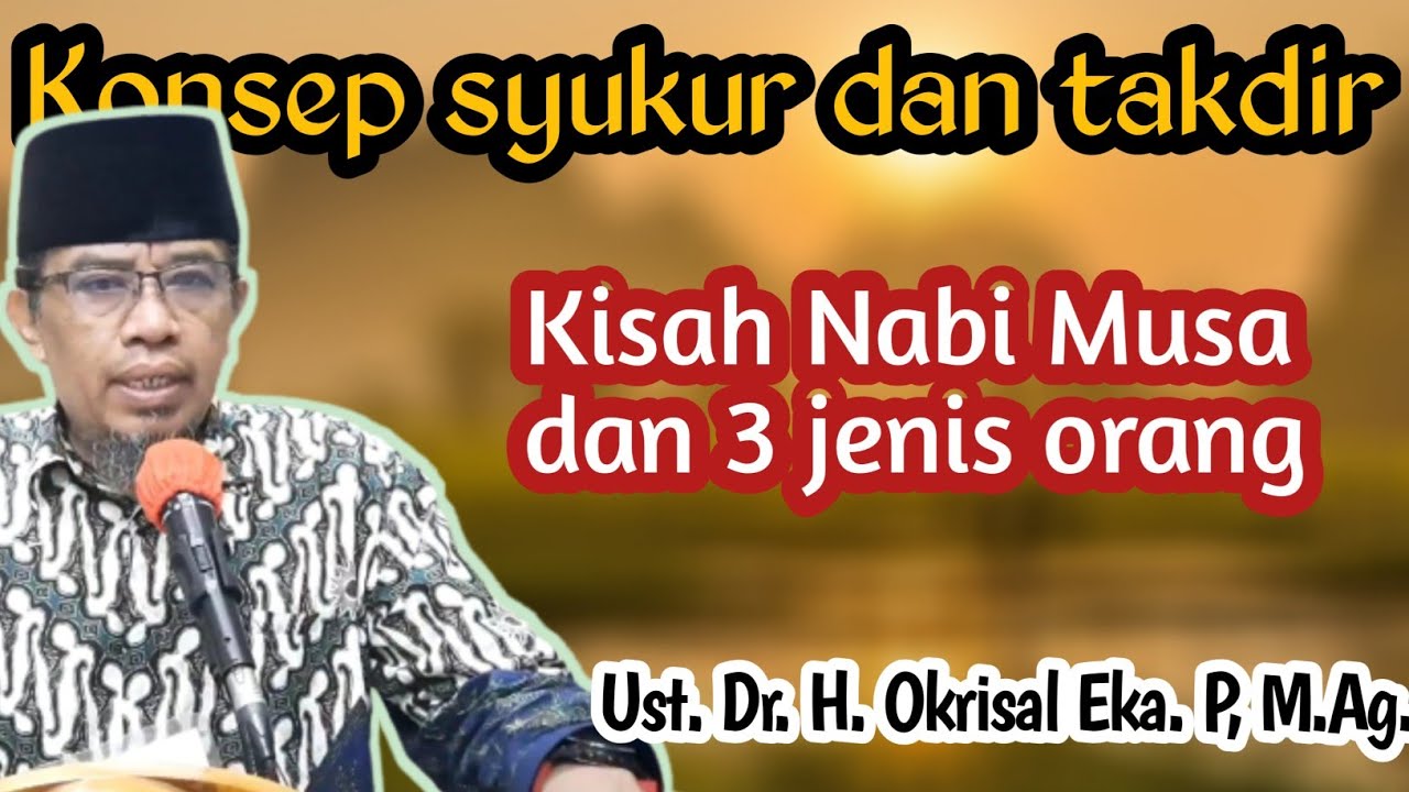 Skenario Allah selalu yg terbaik | Ust. Dr. H. Okrisal Eka Putra, Lc., M.Ag. - YouTube