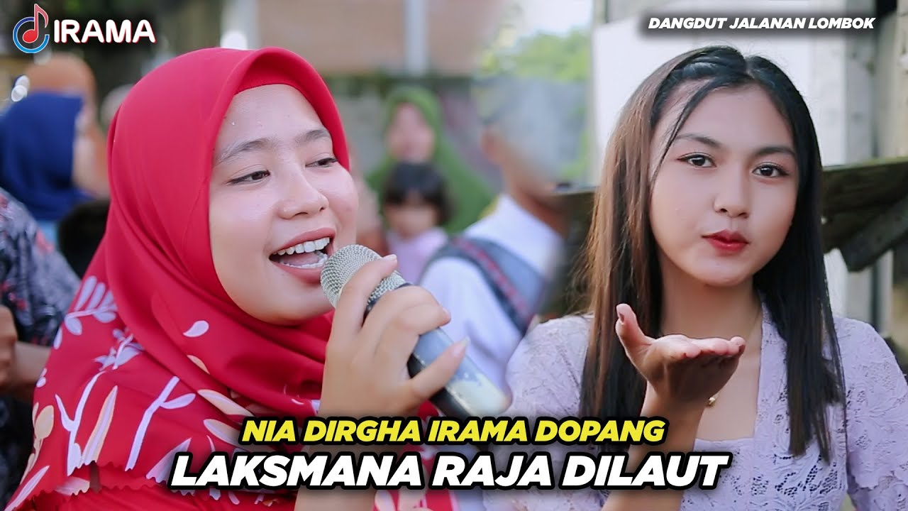 PENGIRING CANTIK REQUEST LAGU LAKSMANA RAJA DI LAUT - NIA DIRGHA IRAMA ...