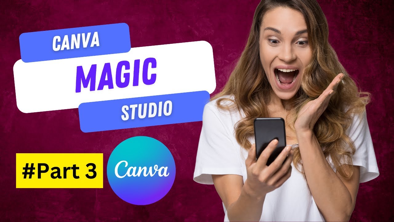 Canva Magic Studio: Create Stunning Designs with Ease | Aqsa Skills ...