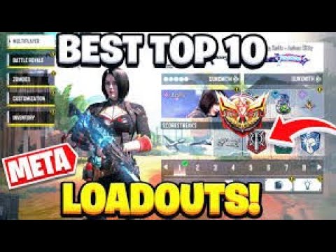 Top 10 best loadouts for call of duty mobile ranked!!!! - YouTube