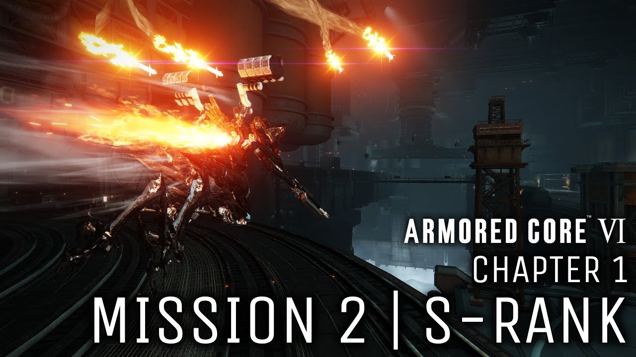 Armored Core VI | Chapter 1, Mission 2 - S Rank - YouTube
