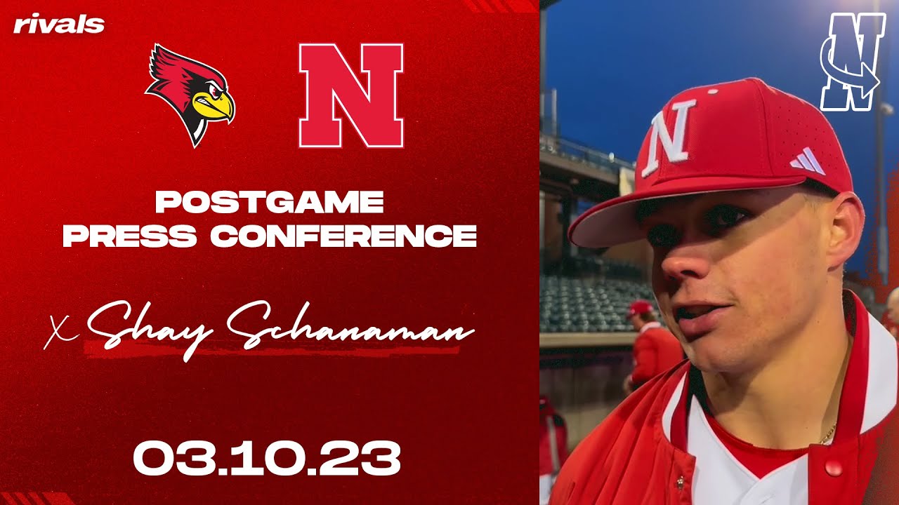 Nebraska Baseball: Shay Schanaman talks 8-3 win over Illinois State ...
