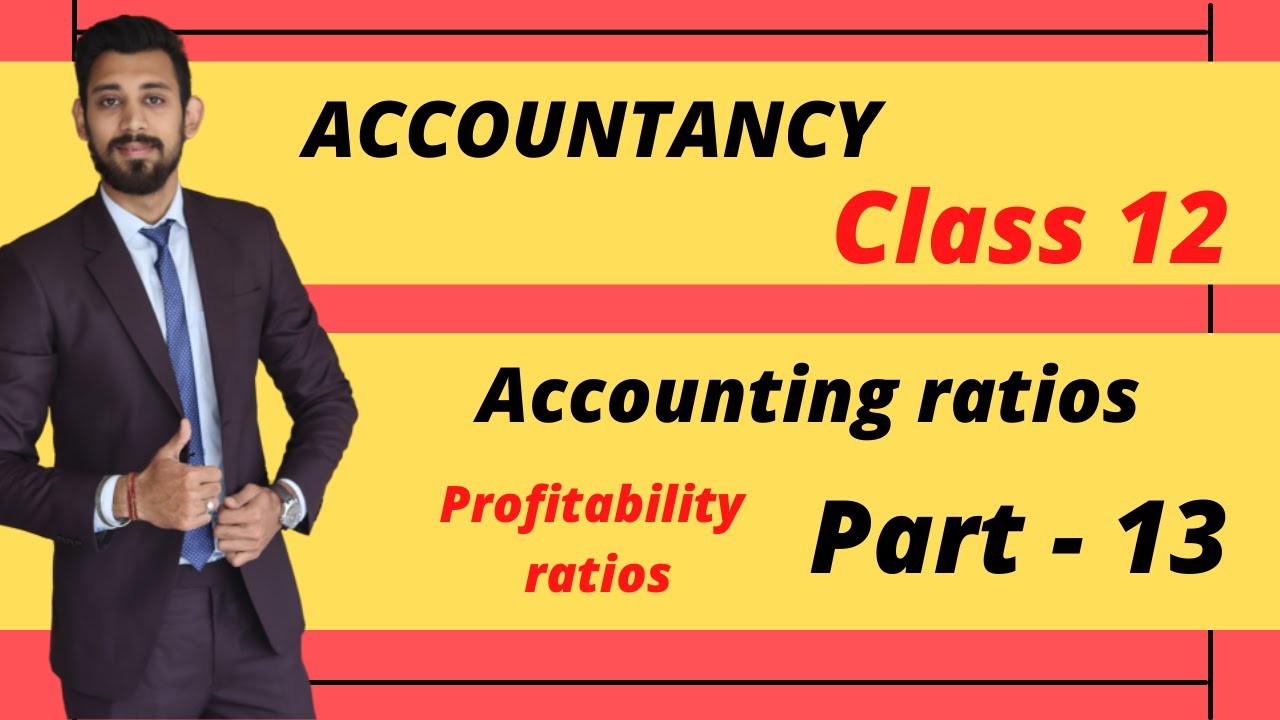 Profitability Ratios | Accounting ratios | Class 12 - YouTube