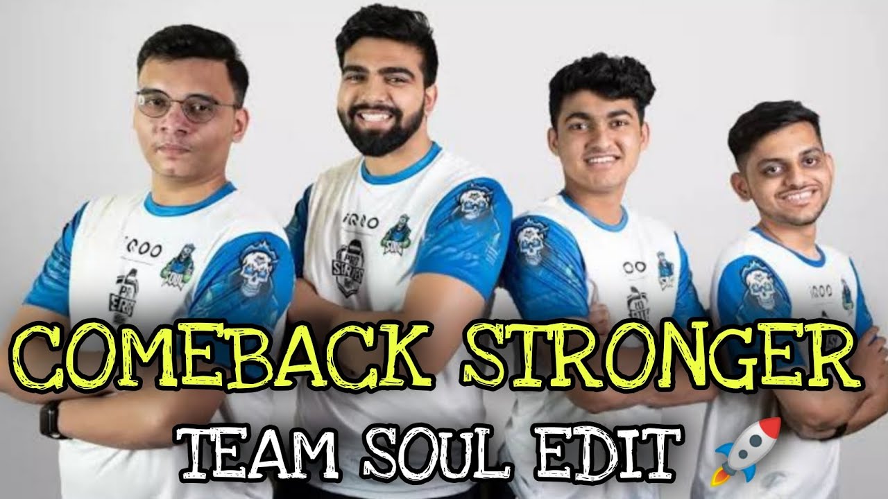 Team Soul - Comeback Stronger - Team Soul Edit | Team Soul Domination ...