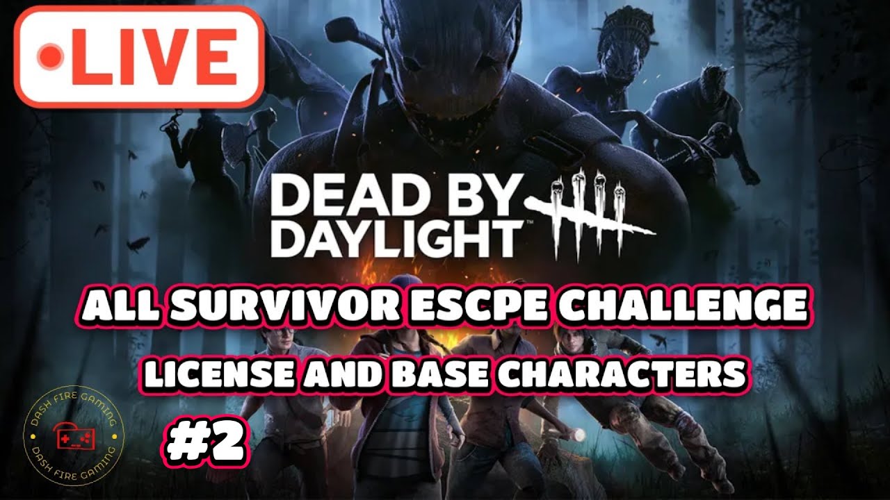 Dead By Daylight - All Survivor Escape Challenge #2 License and Base ...
