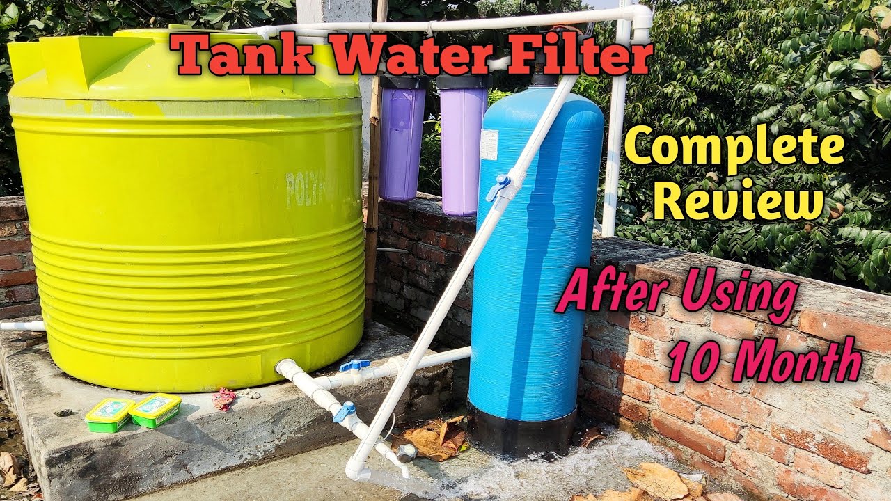 Tank Water Filter Review After Using 10 Month | Tank Water Filter For ...