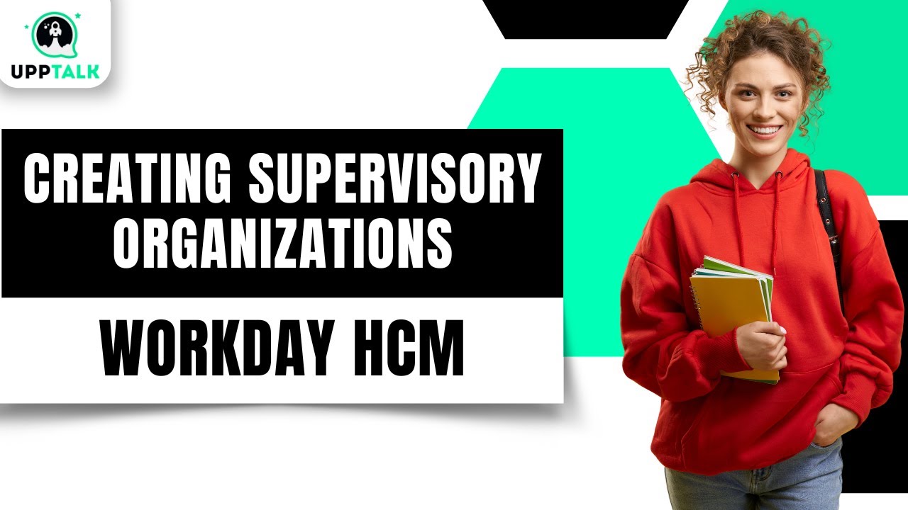 Creating Supervisory Organizations in Workday | Workday HCM Training ...