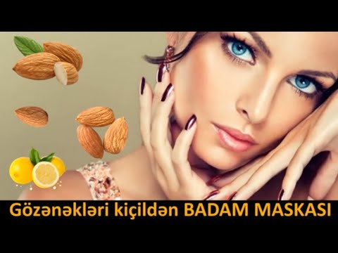 Gözənəkləri kiçildən BADAM MASKASI