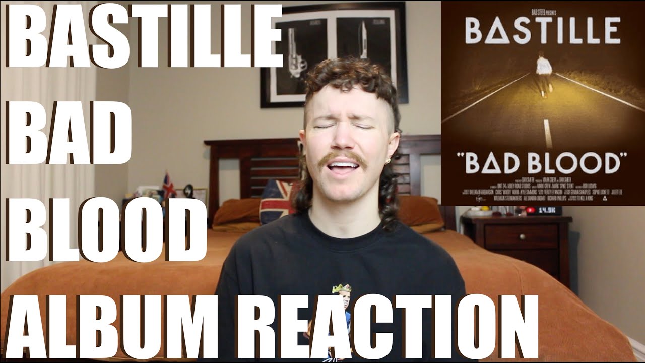 BASTILLE - BAD BLOOD ALBUM REACTION - YouTube