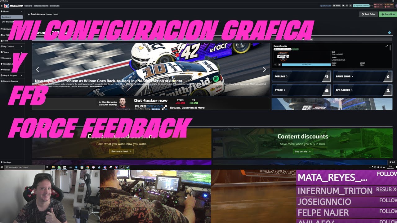 Mi configuracion grafica, la base y como utilizo el FFB en IRACING con ...