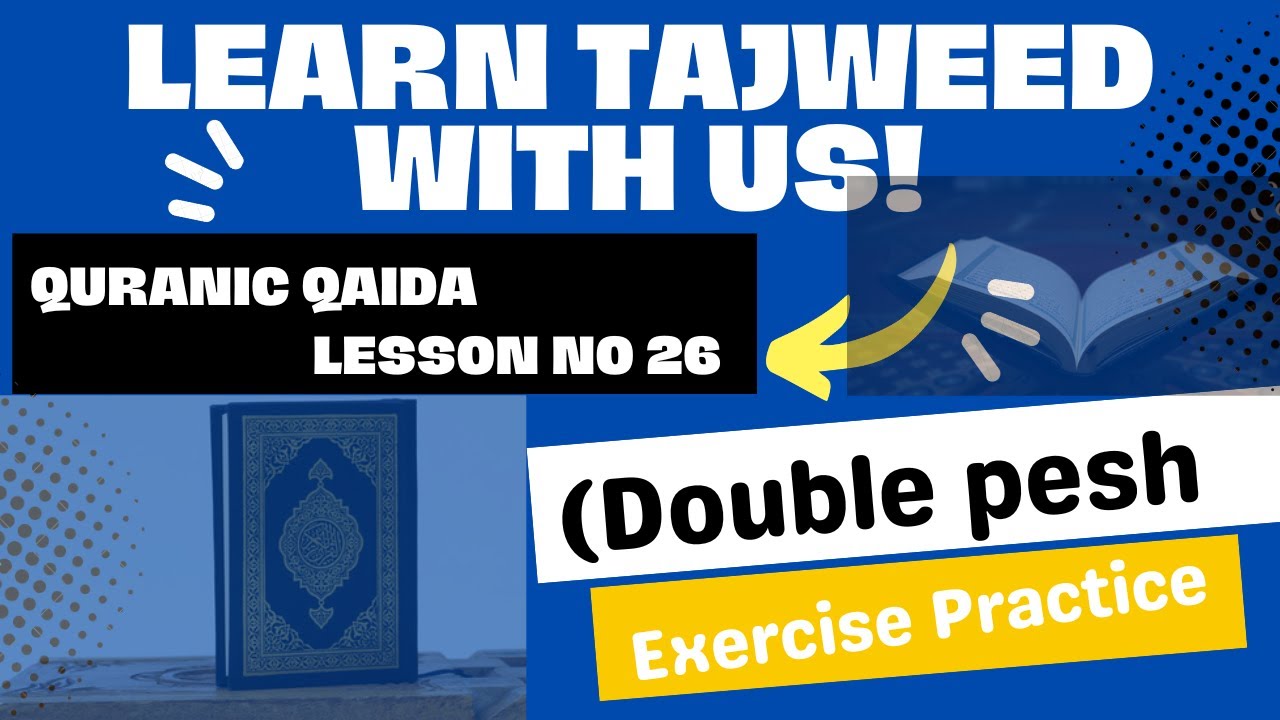 Quranic qaida Lesson No 26 Dammah'tayn ||Dama'tayn (Double pesh) دو پیش ...