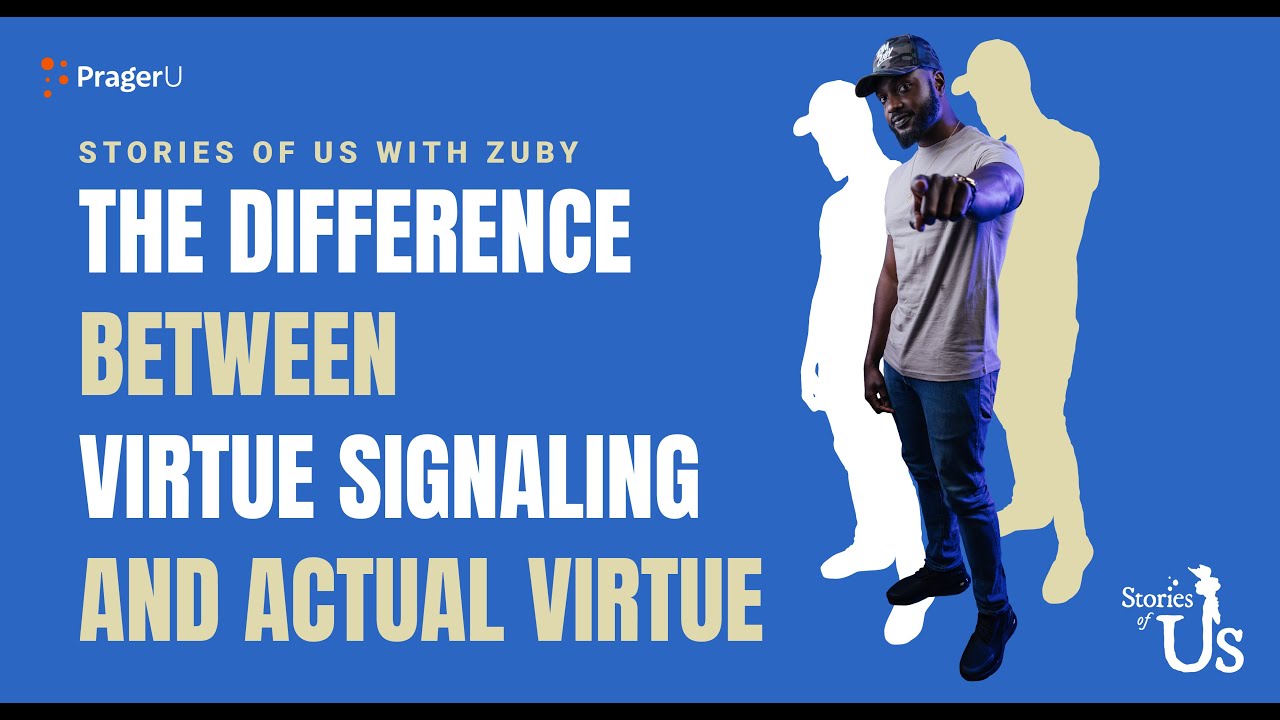 The Difference between Virtue Signaling and Actual Virtue | Stories of ...
