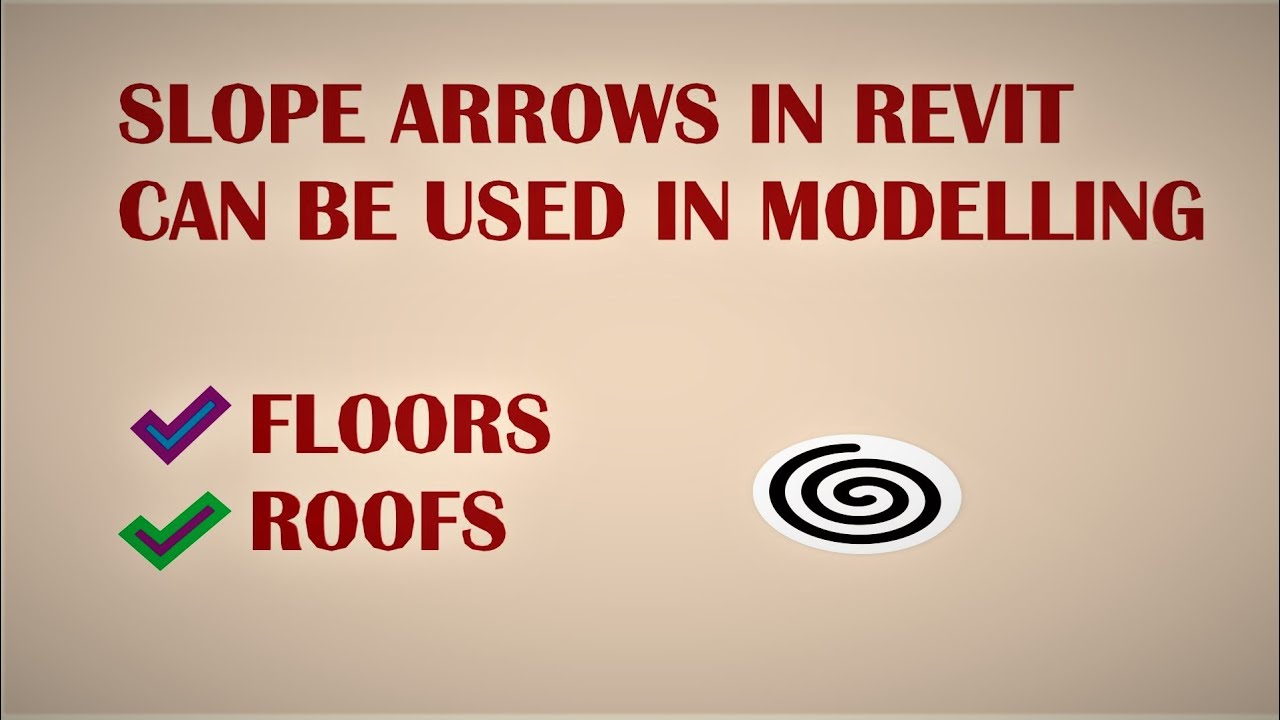How To Use Slope Arrows To Model Floors & Roofs In Revit - YouTube