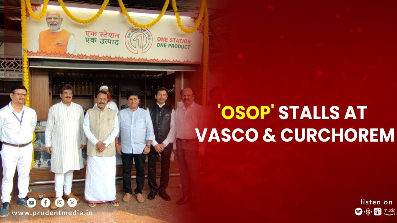 'OSOP' STALLS AT VASCO & CURCHOREM - YouTube